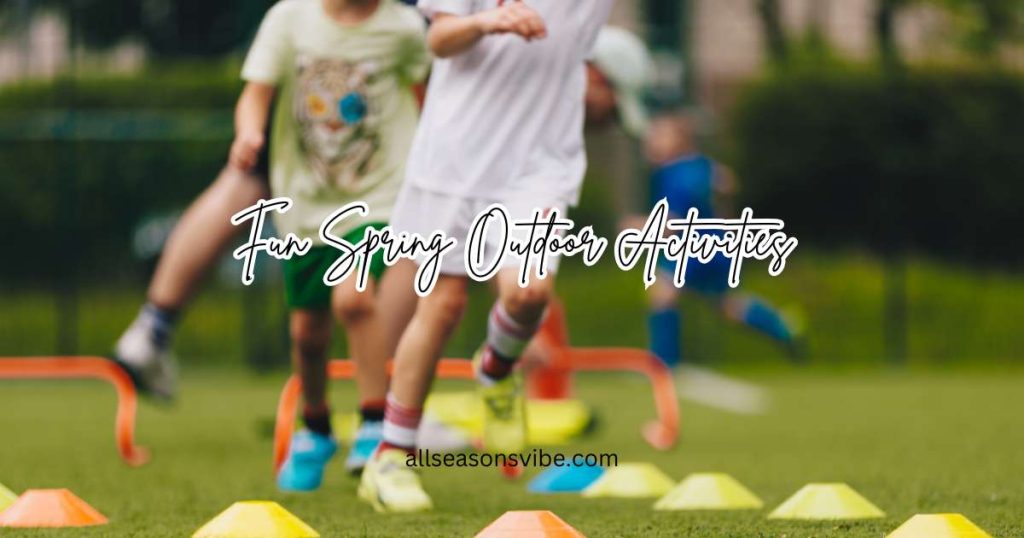 65 Fun Spring Outdoor Activities For Kids And Families