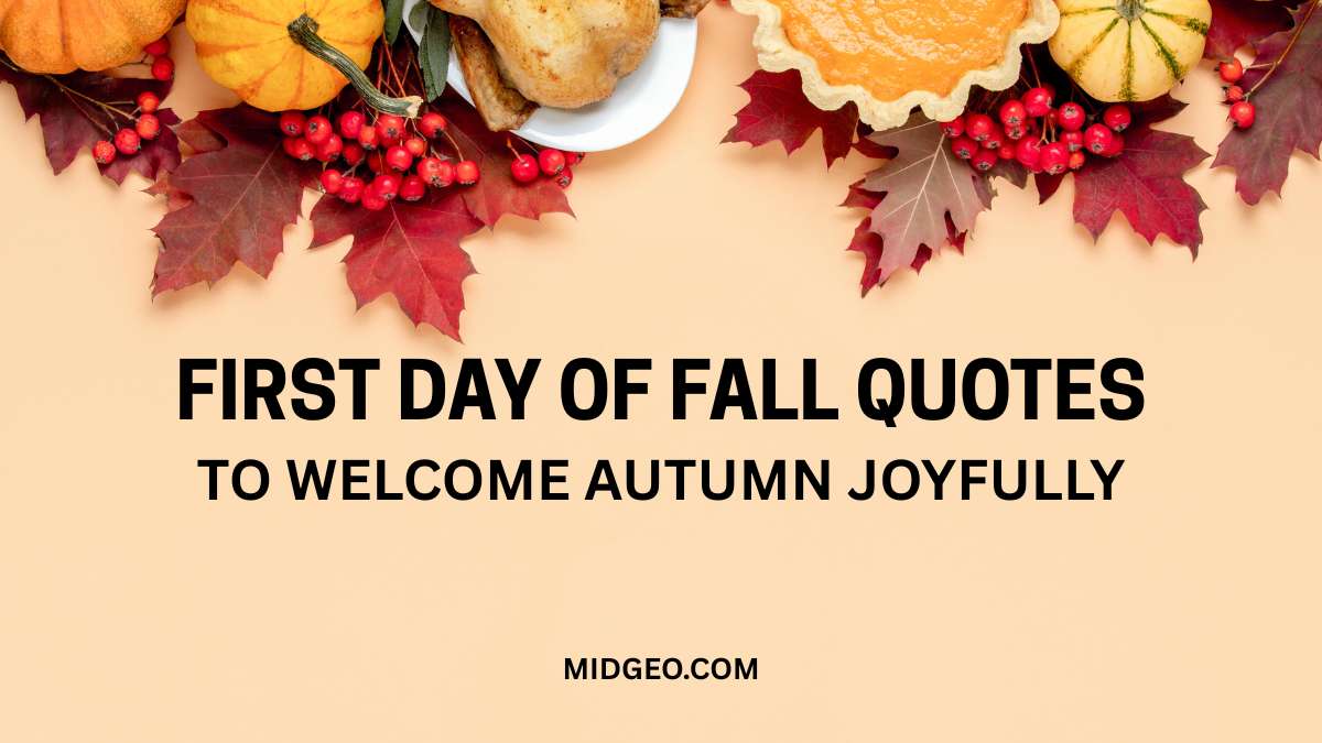 First Day Of Fall Quotes To Welcome Autumn Joyfully